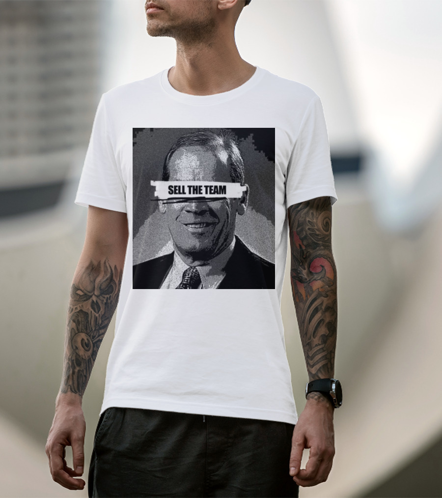 Dick Monfort Sell The Team Protest Image T-Shirt