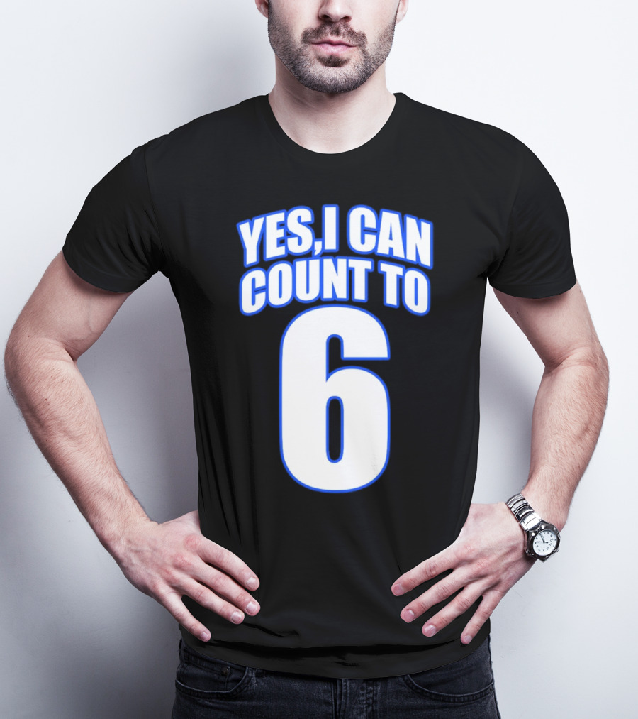 Kevin O’Sullivan Yes I Can Count To 6 T-Shirt