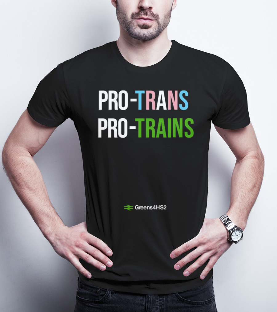 Gareth Dennis Pro Trans Pro Trains Greens4HS2 T-Shirt