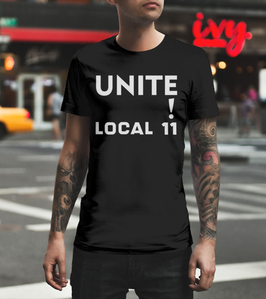 Unite Here Local 11 Strike Solidarity T-Shirt