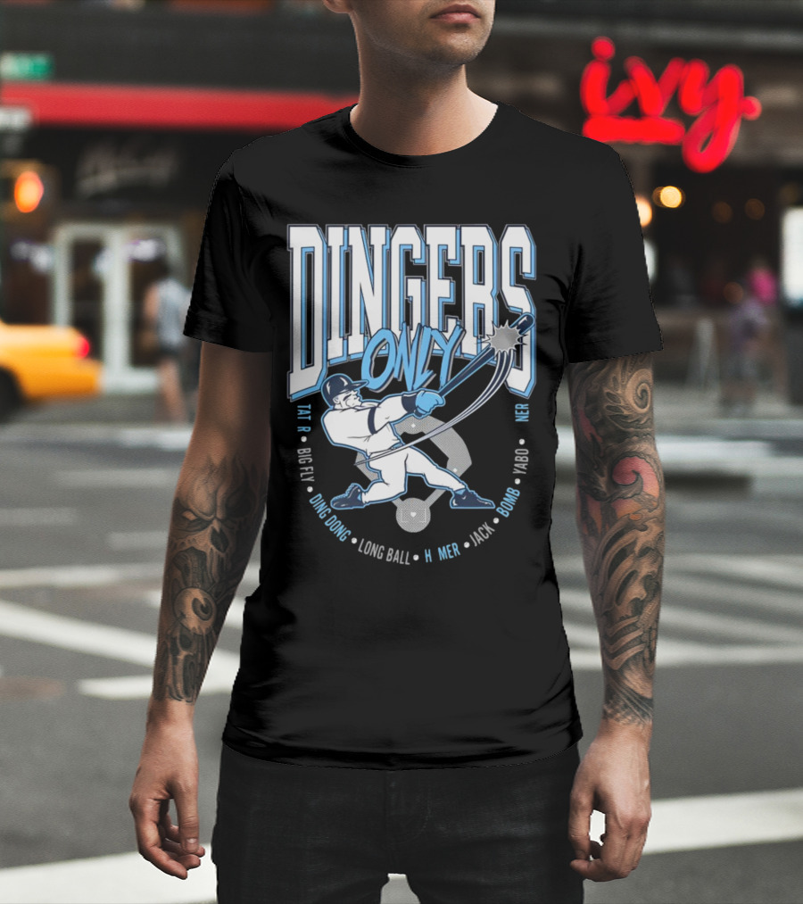 Dingers Only Big Fly Ding Dong Long Ball Homer Jack Bomb Yabo T-Shirt