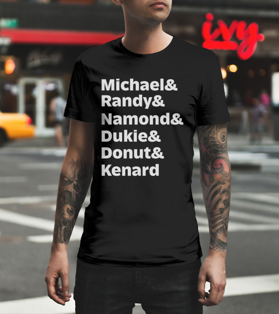 Julito Mccullum Aka Lito Michael And Randy And Namond And Dukie And Donut And Kenard T-Shirt