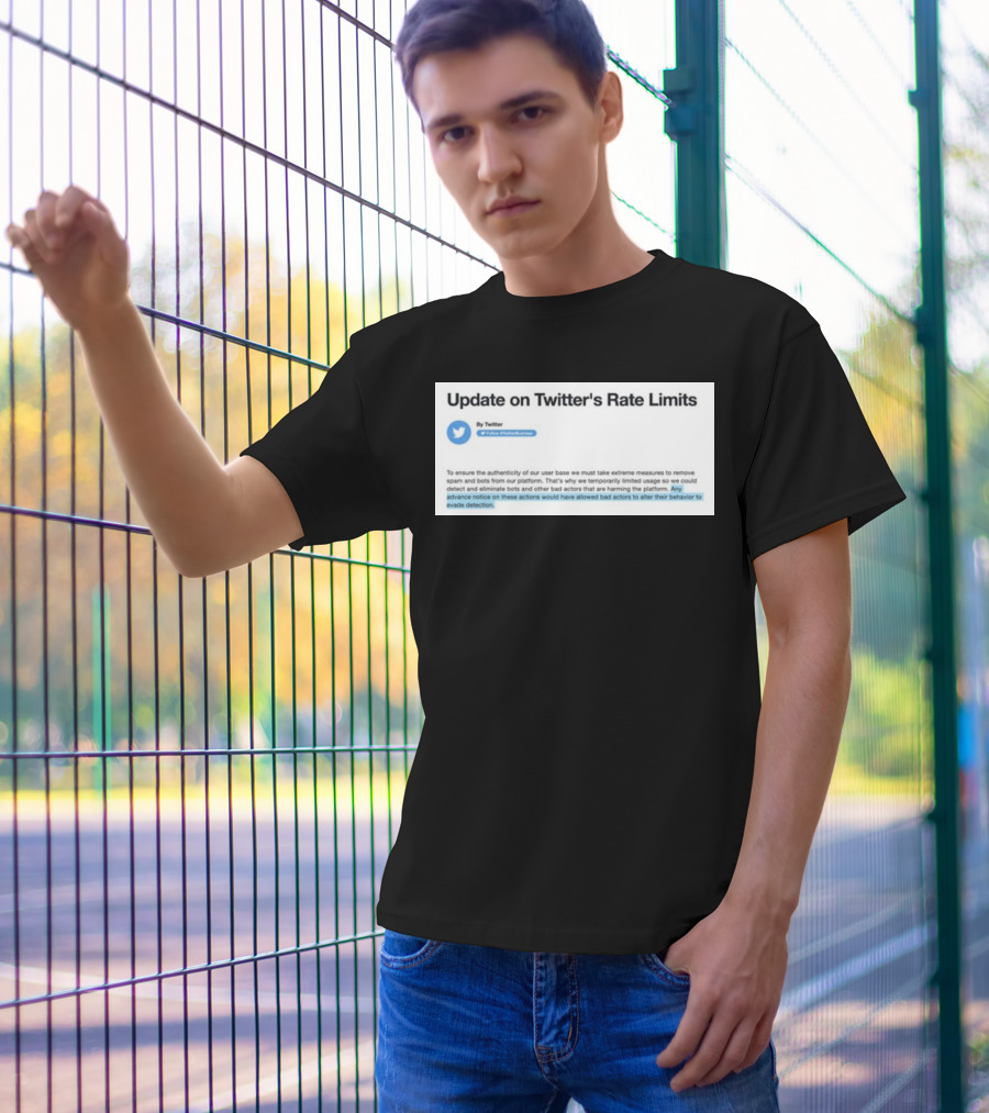Twitter's Rate Limits Response And Security Measures Update T-Shirt