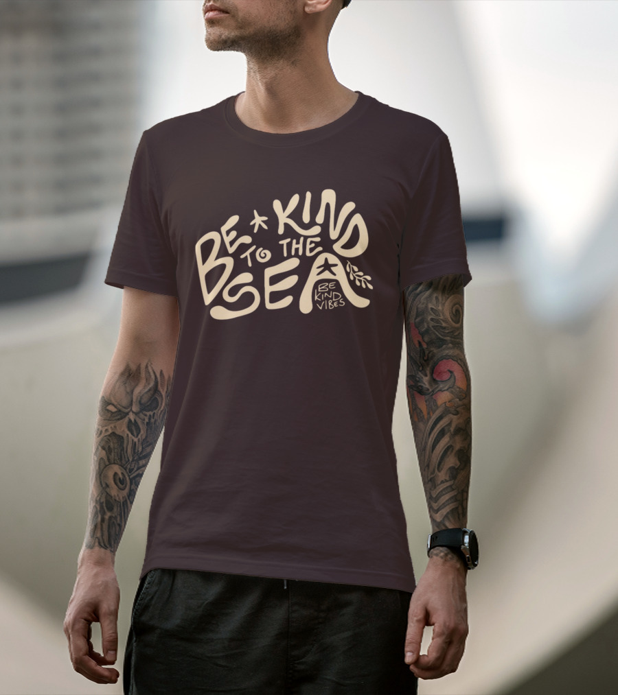 Be Kind Vibes Be Kind To The Sea Starfish Plant Emphasis T-Shirt