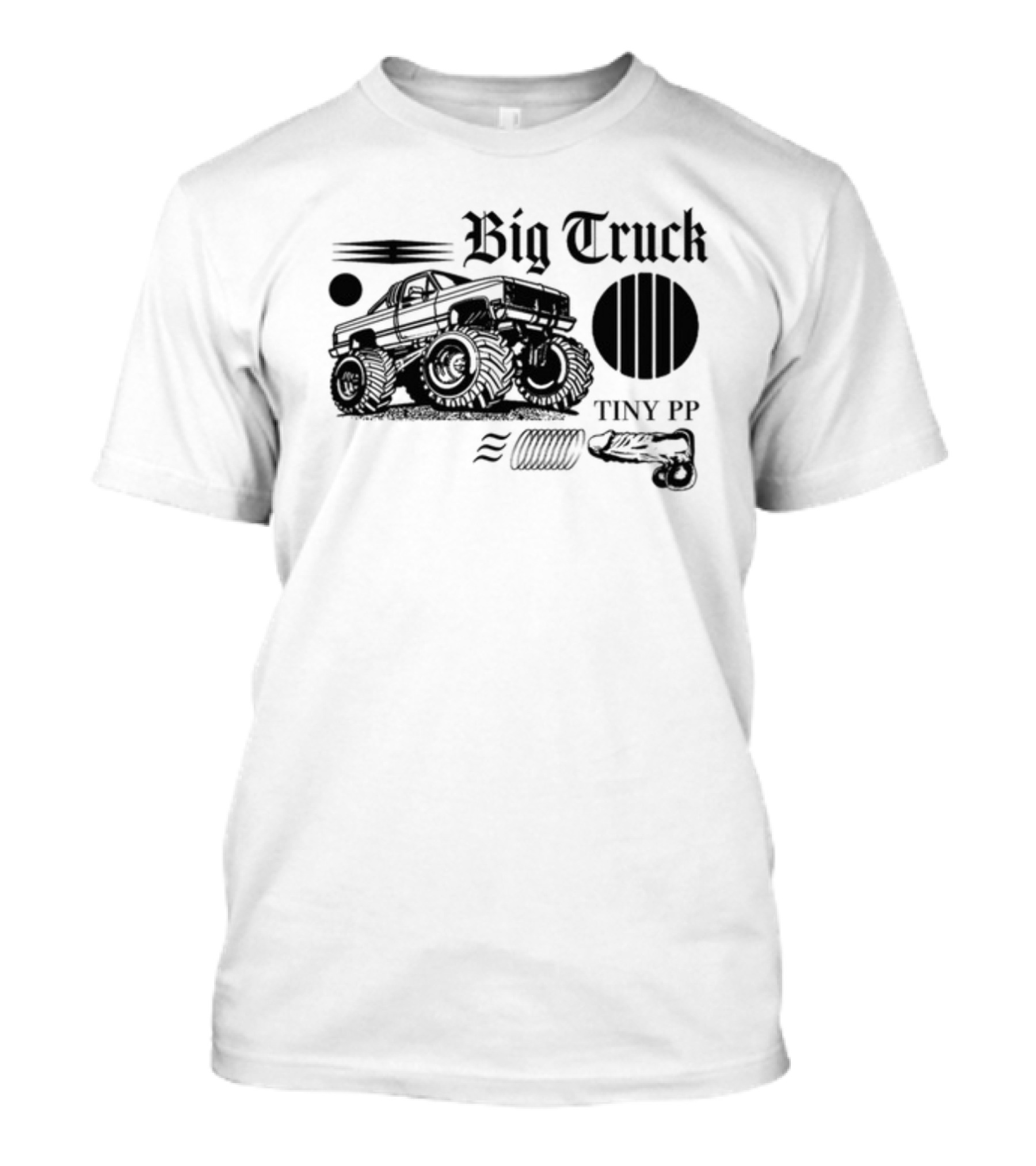Big Truck Tiny PP Monster Truck T-Shirt