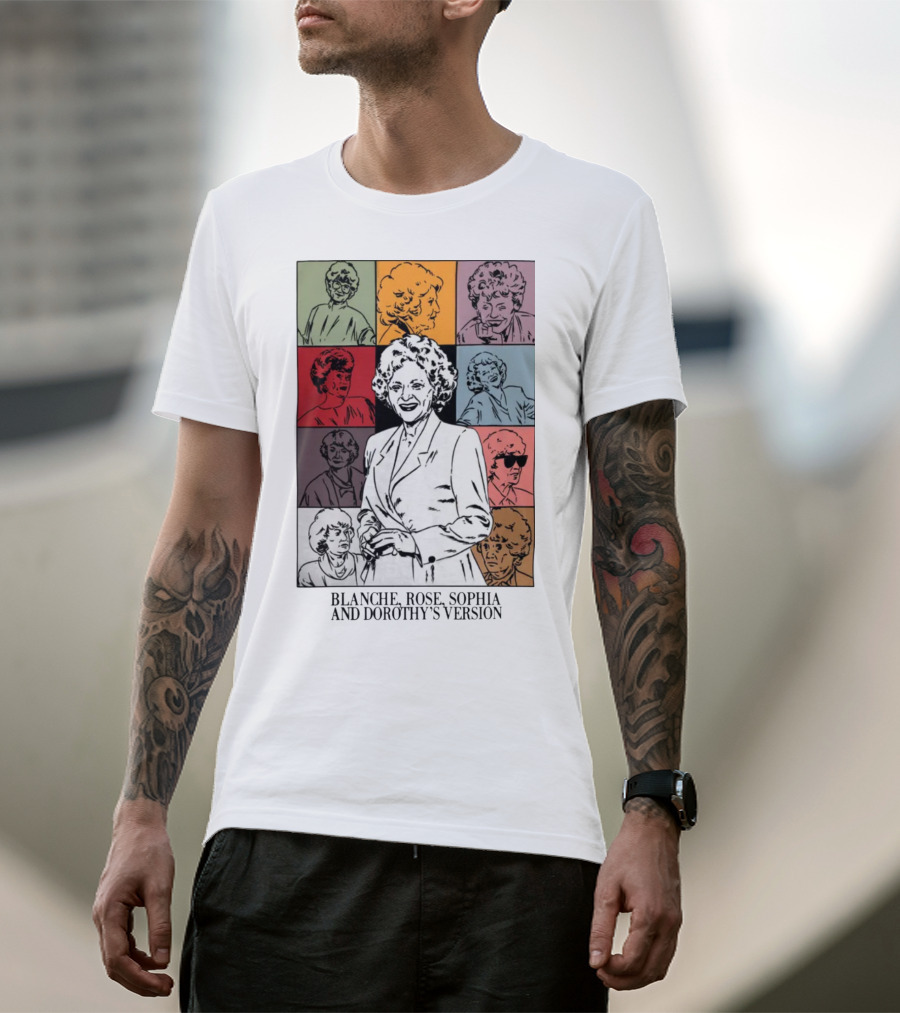 Blanche Rose Sophia Dorothy's Version Pop Art Portraits T-Shirt