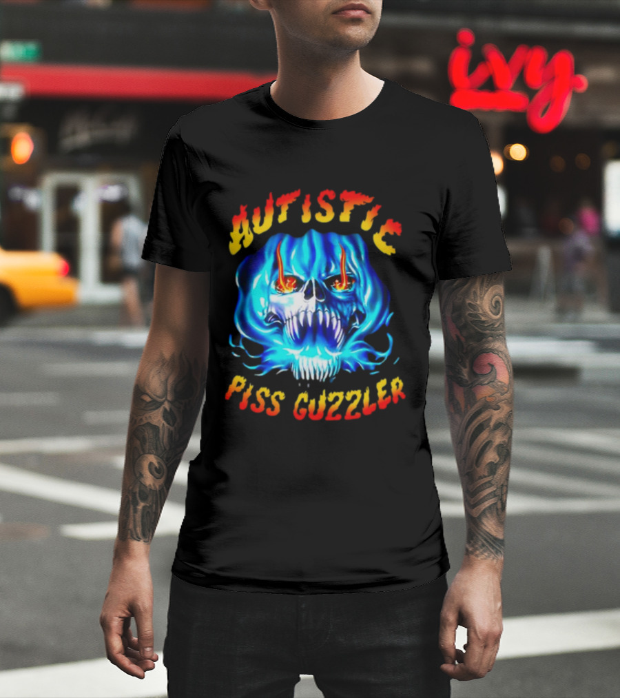 Autistic Piss Guzzler Skull Flame T-Shirt