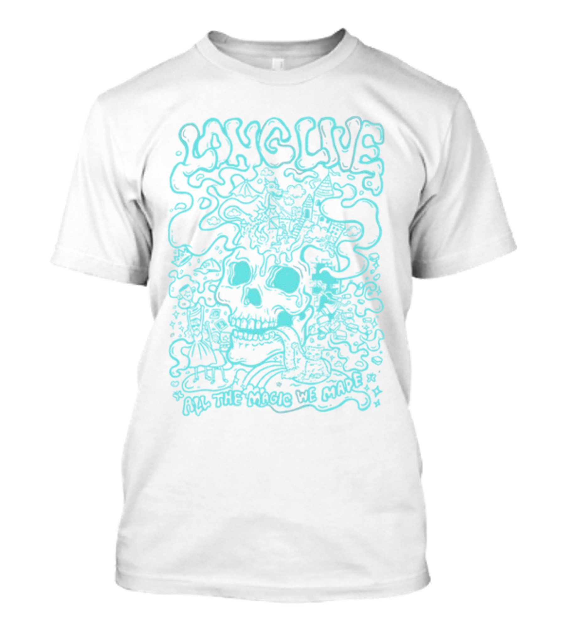 Long Live Skull All The Magic We Made T-Shirt