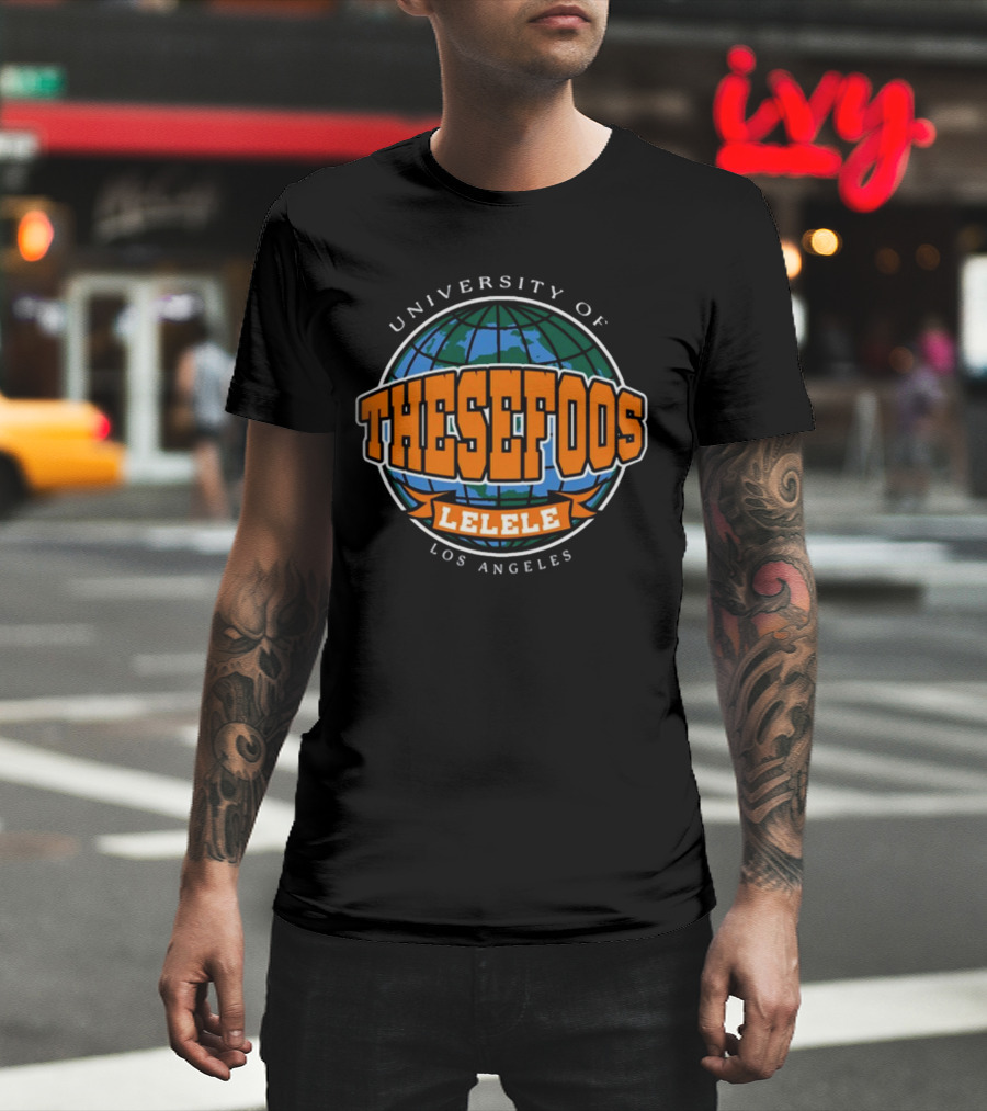 University Of These Foos Lelele Los Angeles Globe Orange T-Shirt