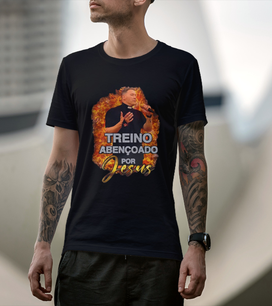 Treino Abençoado Por Jesus With Fiery Background And Clergyman T-Shirt