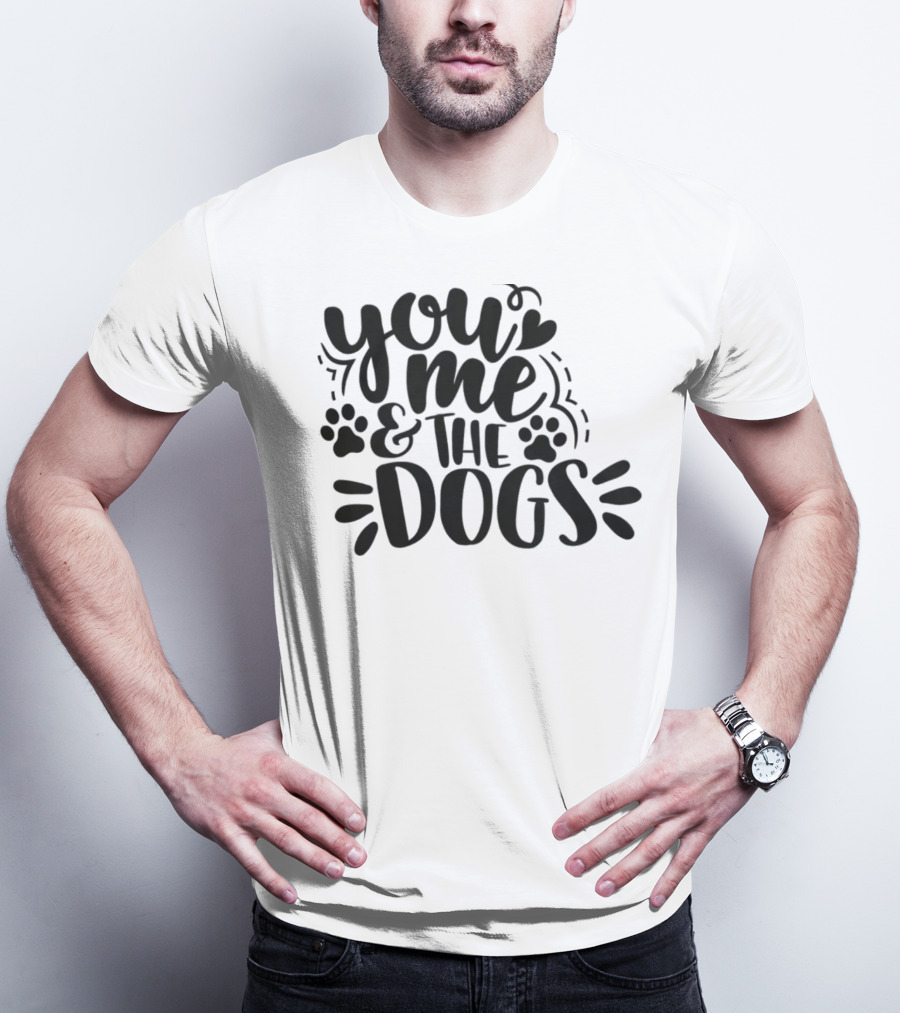 You Me And The Dogs With Paw Prints T-Shirt