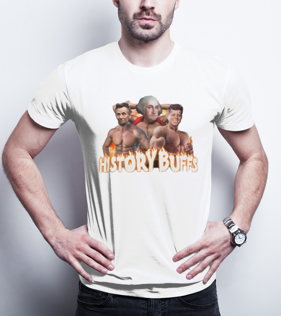 HISTORY BUFFS Abraham Lincoln George Washington John F Kennedy Bodybuilders T-Shirt