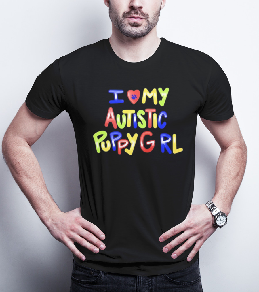 I Heart My Autistic Puppy Girl T-Shirt