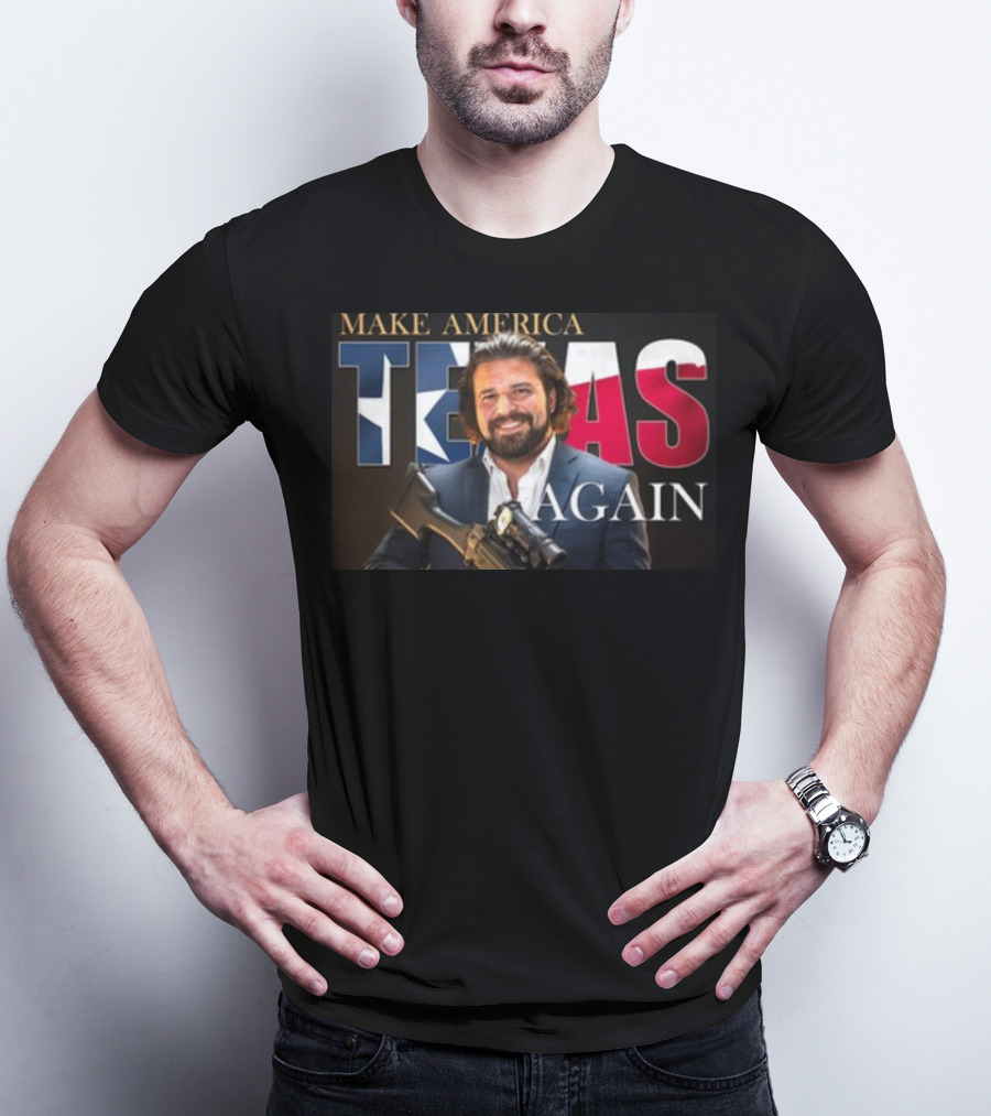 TheAKGuy Make America Texas Again Patriotic Man With Gun And Texas Flag T-Shirt