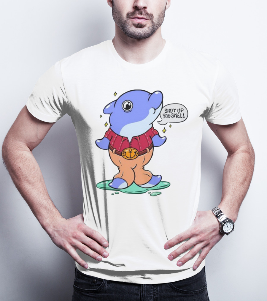 Shut Up You Smell Anchor Belt Dolphin Character T-Shirt