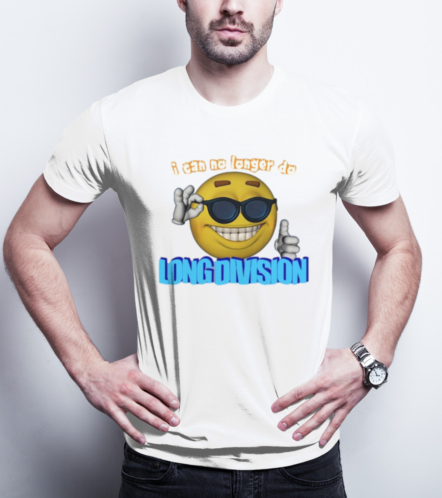 I Can No Longer Do Long Division Emoji Sunglasses Thumbs Up T-Shirt