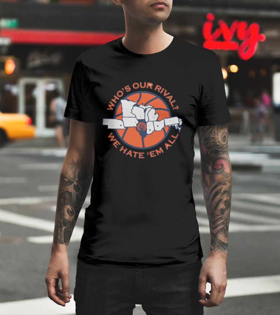 Illinois Basketball Who's Our Rival We Hate 'Em All Map T-Shirt