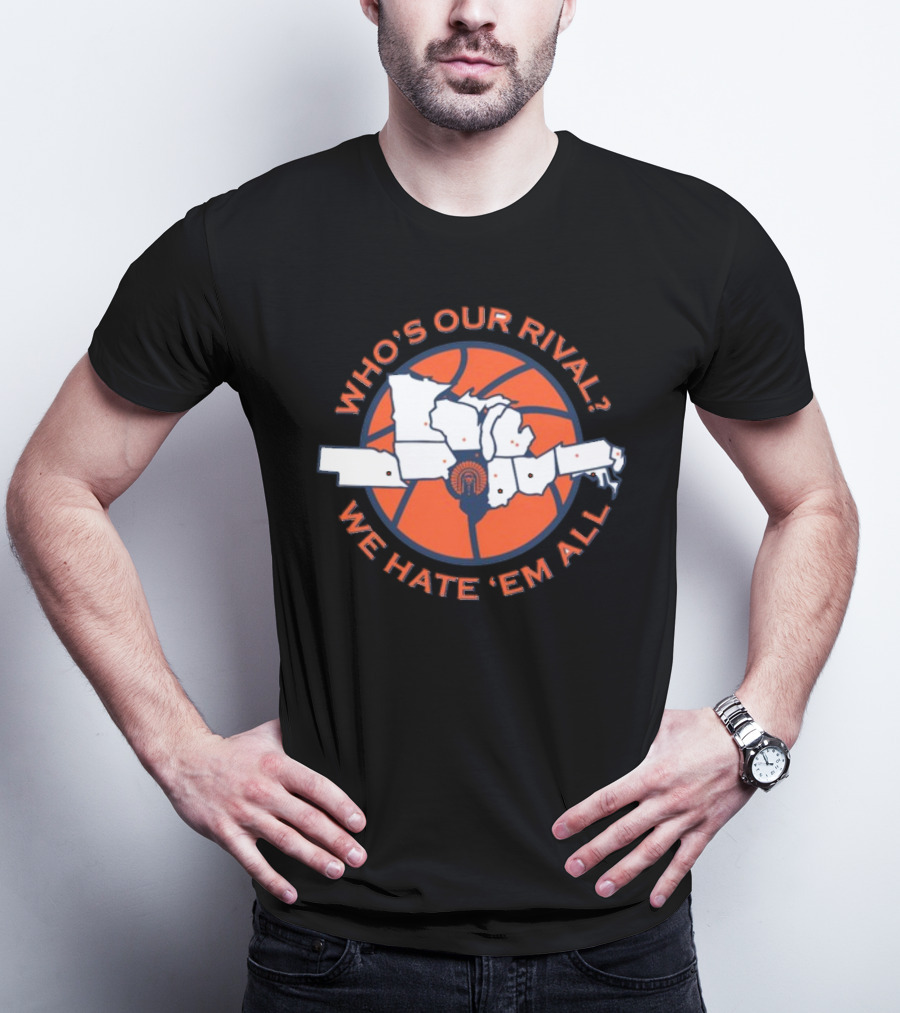 Illinois Basketball Who's Our Rival We Hate 'Em All Map T-Shirt