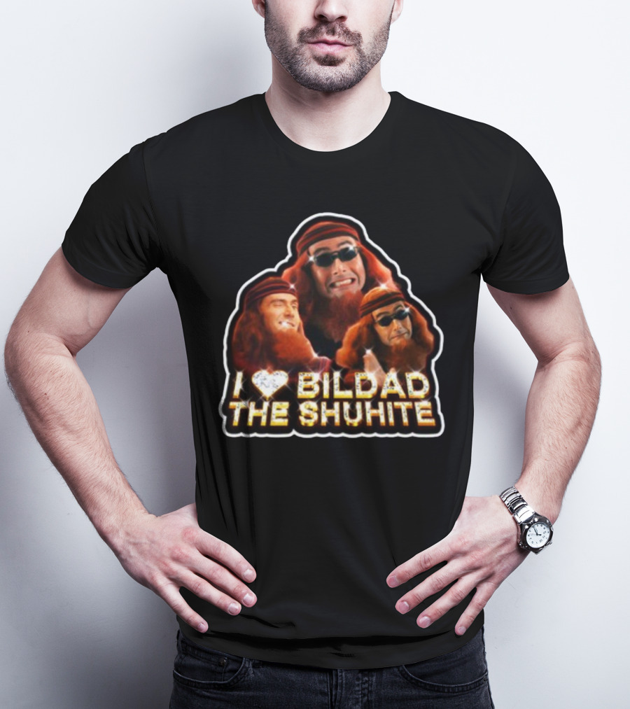 I Love Bildad The Shuhite Hellaleg T-Shirt