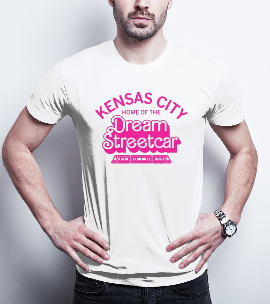 Kansas City Home Of The Dream Streetcar T-Shirt