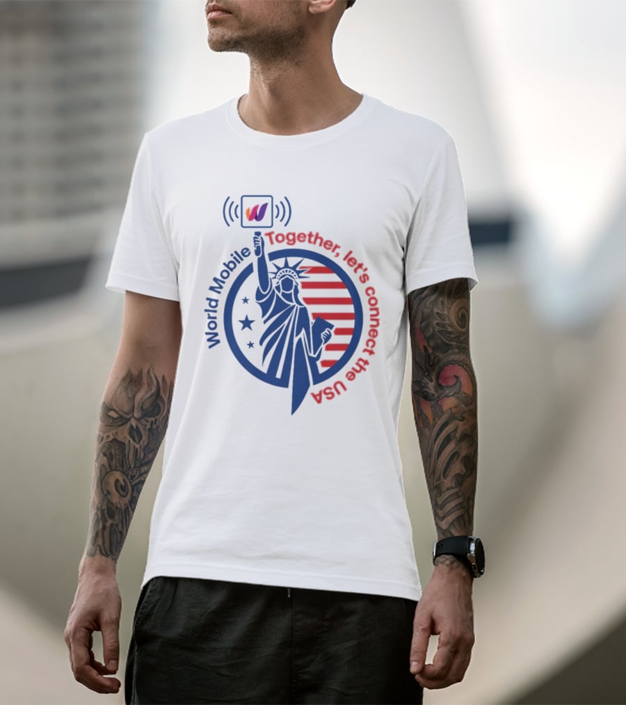 World Mobile Statue Of Liberty Connect The USA T-Shirt