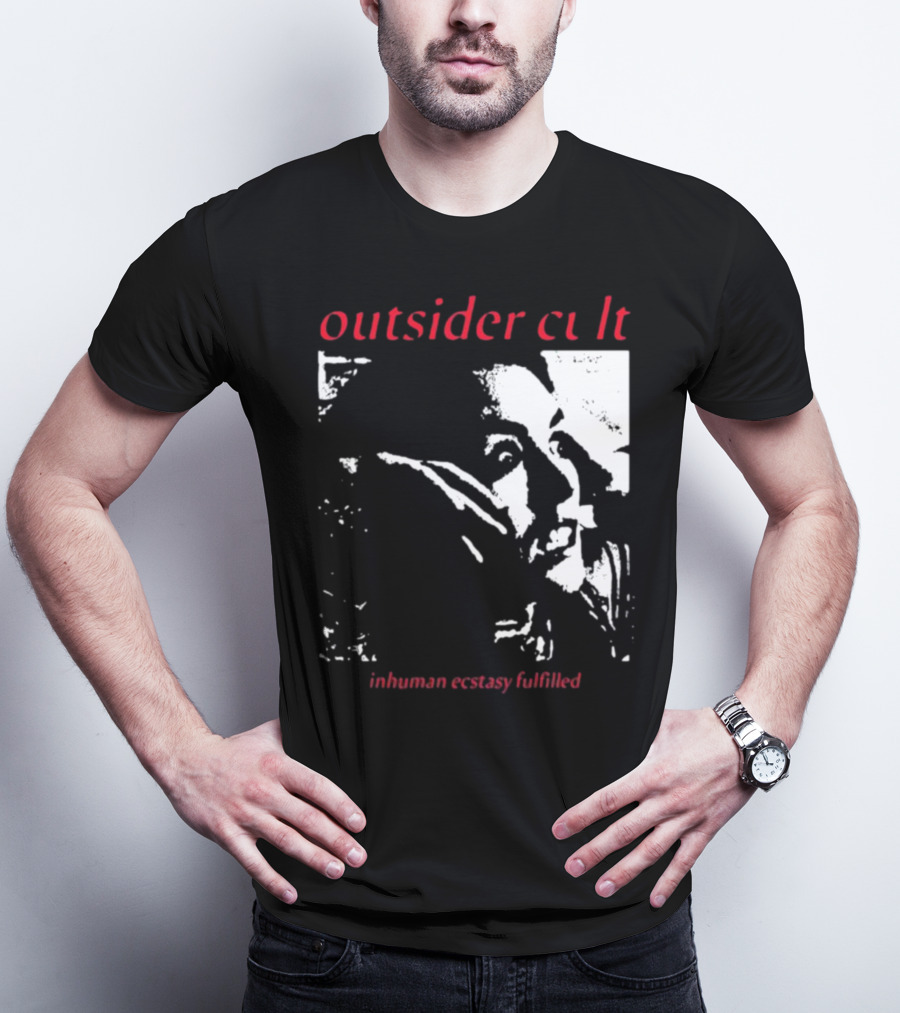 Outsider Cult Inhuman Ecstasy Fulfilled T-Shirt
