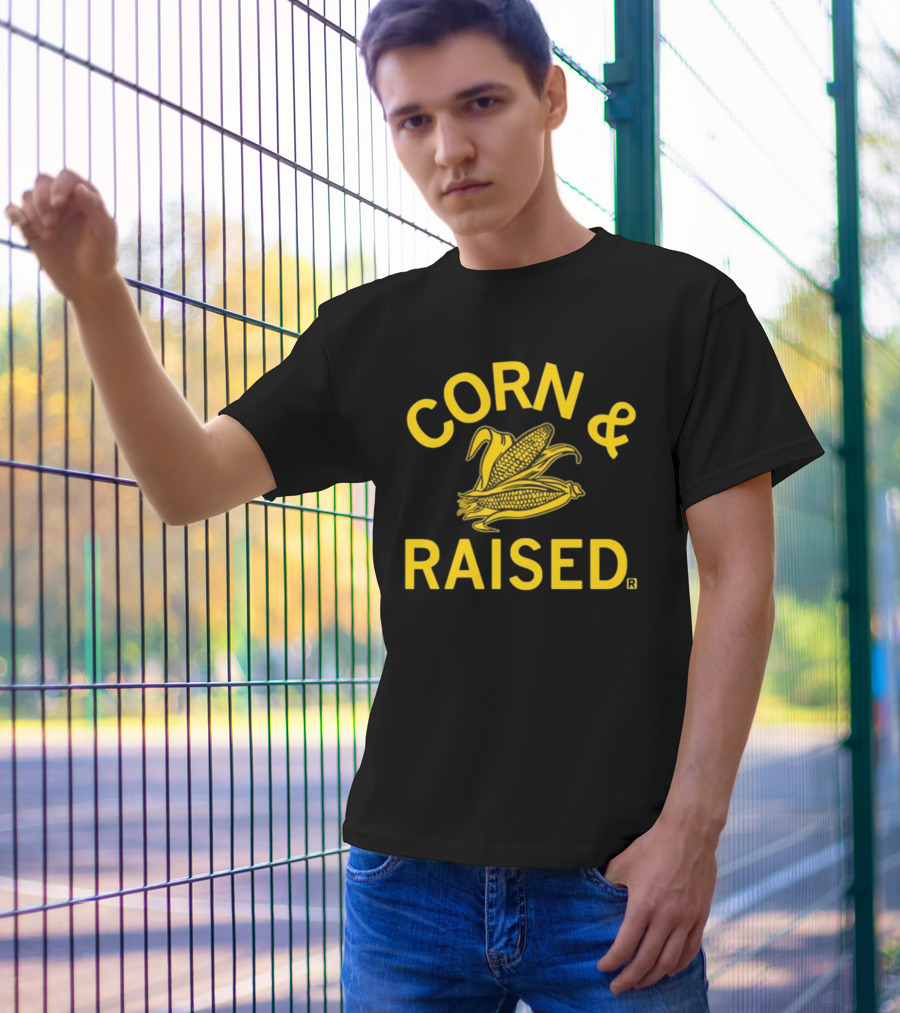Raygunshirts Corn And Raised Corn T-Shirt