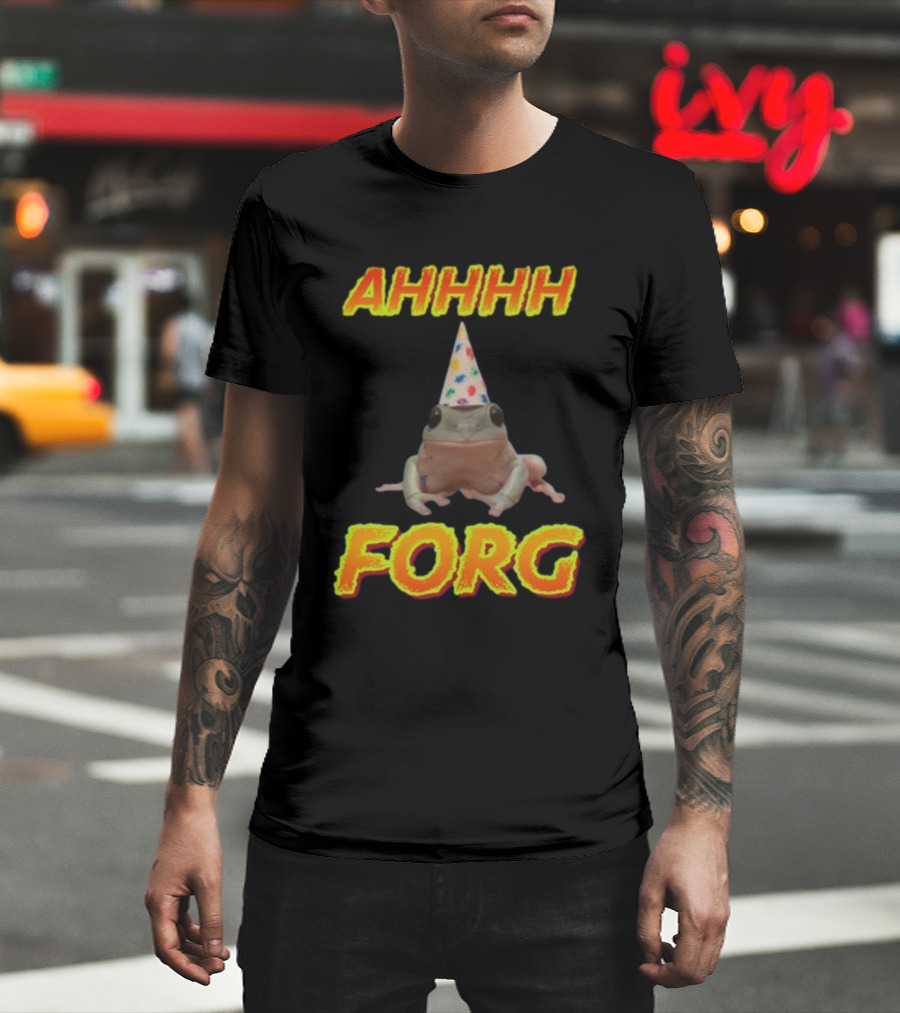 AHHHH Forg T-Shirt