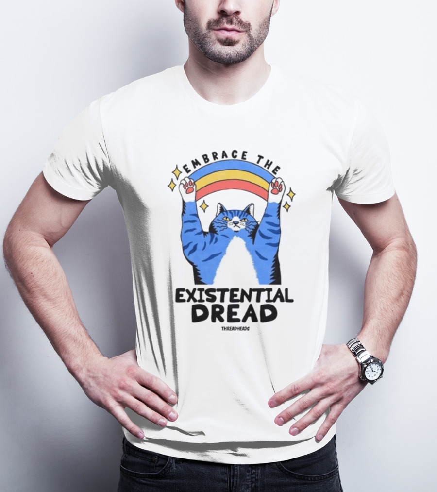 Embrace The Existential Dread Threadheads Cat Rainbow T-Shirt