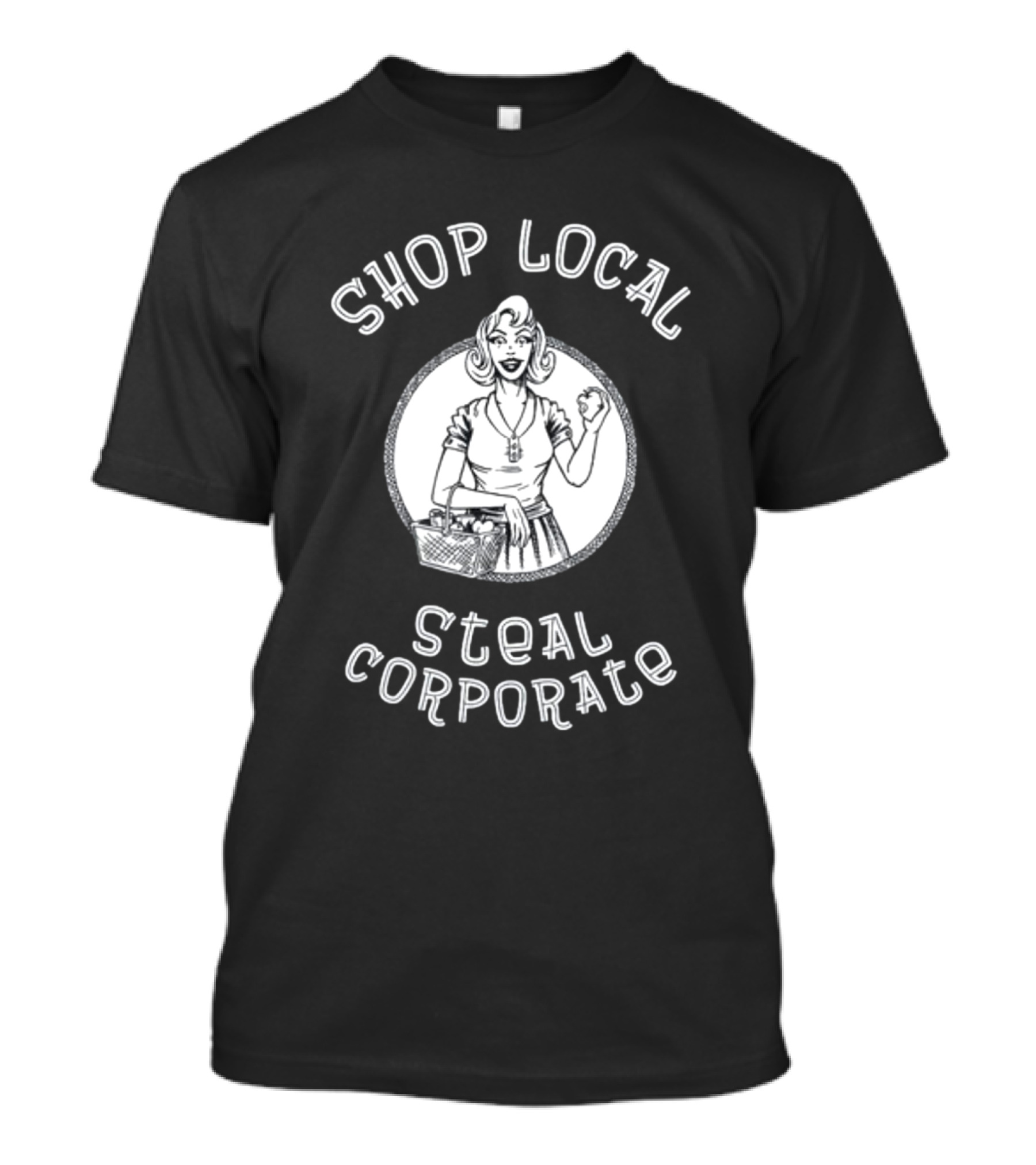 Shop Local Steal Corporate Retro Shopper T-Shirt