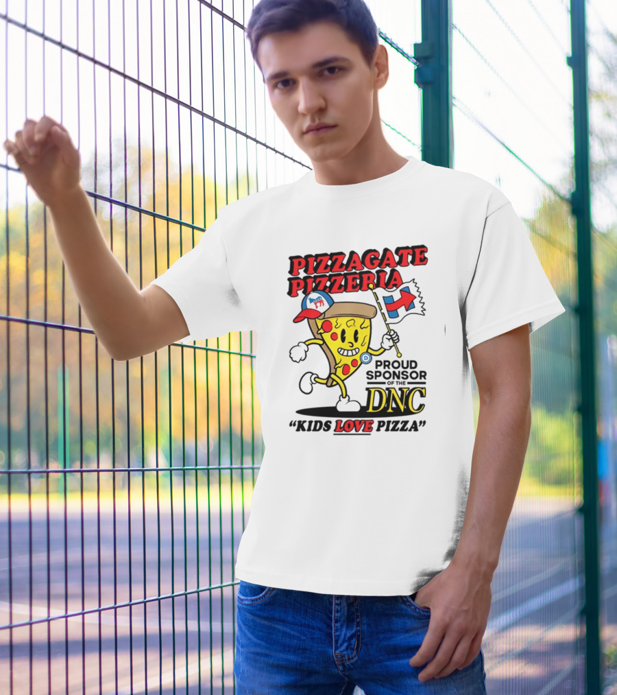 Pizzagate Pizzeria Proud Sponsor Of The DNC Kids Love Pizza T-Shirt