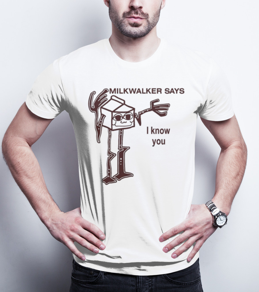 MILKWALKER SAYS I KNOW YOU Creepy Tall Cartoon Character Box Milk T-Shirt