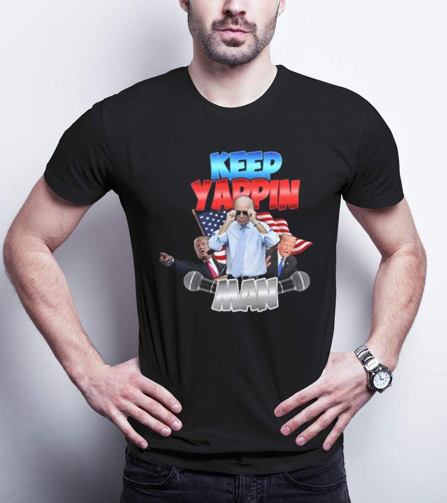 Keep Yappin Man American Flag Microphone Design By Designedbytheboys T-Shirt