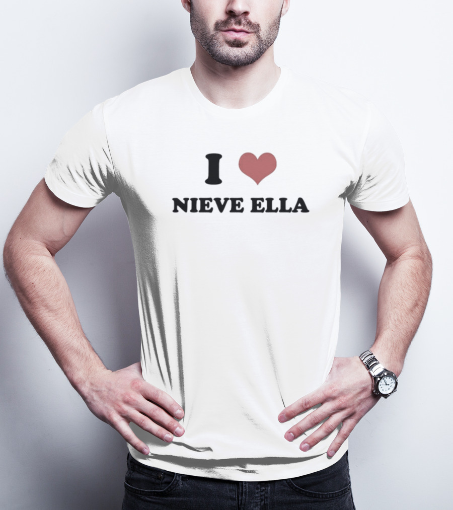 Nina Loves Siobhan I Love Nieve Ella T-Shirt