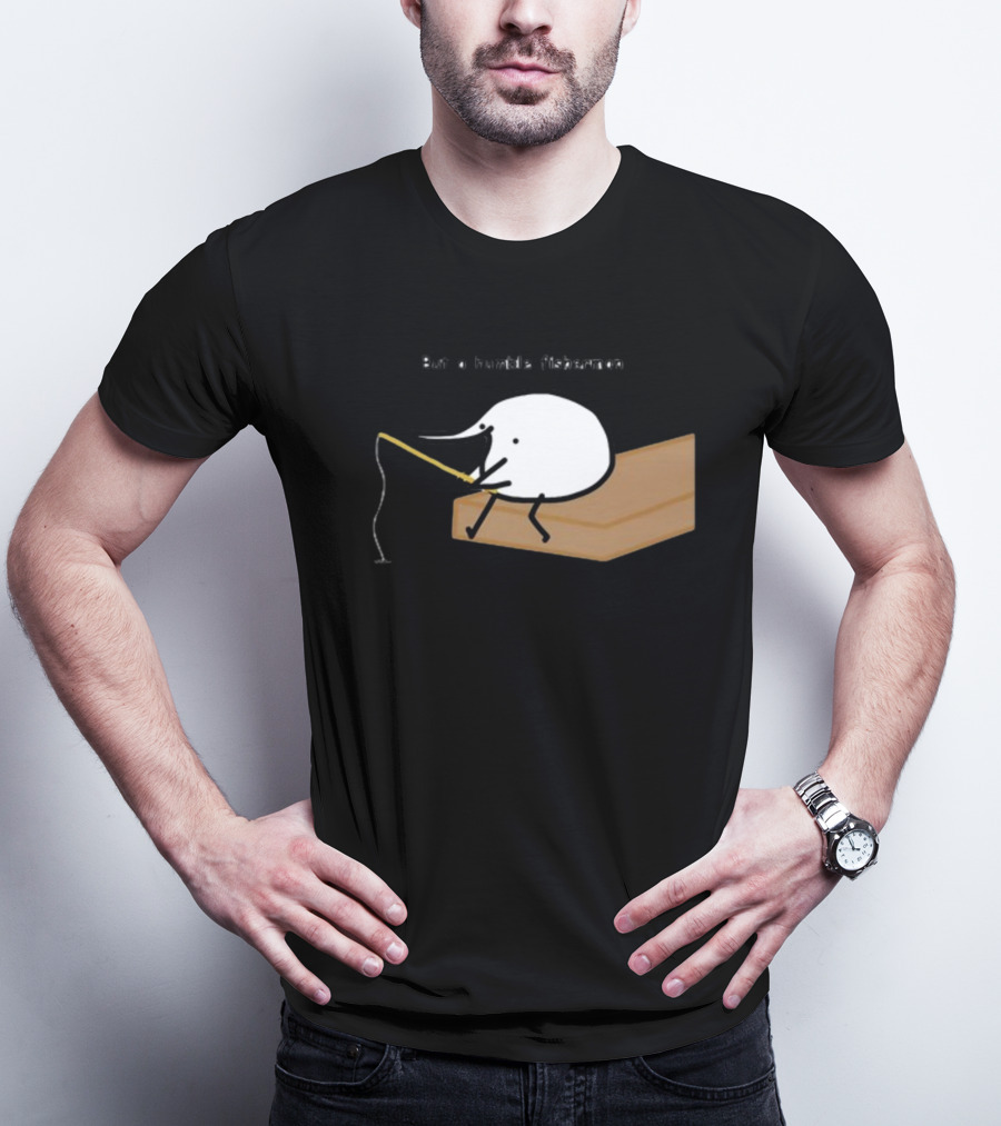 Berdyaboi But A Humble Fisherman Simple Fishing Line Drawing T-Shirt