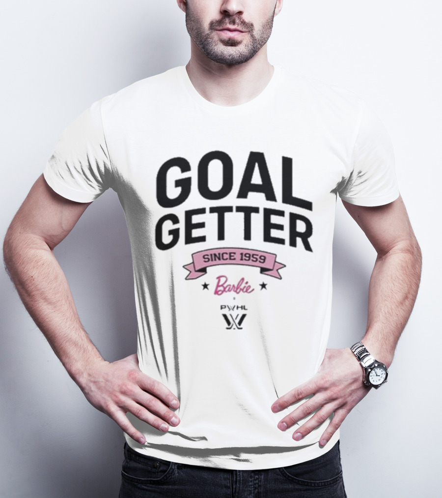 Goal Getter Since 1959 Barbie PYHL W T-Shirt