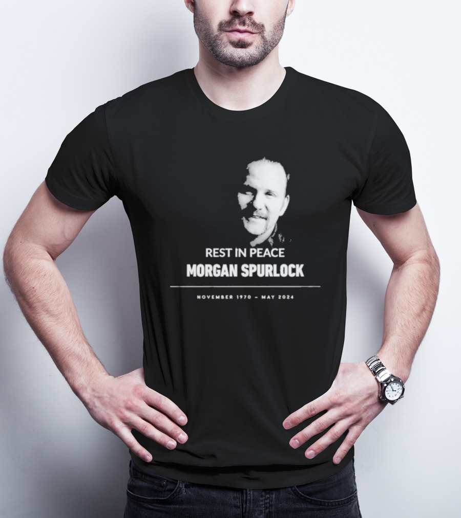 REST IN PEACE MORGAN SPURLOCK NOVEMBER 1970 - MAY T-Shirt