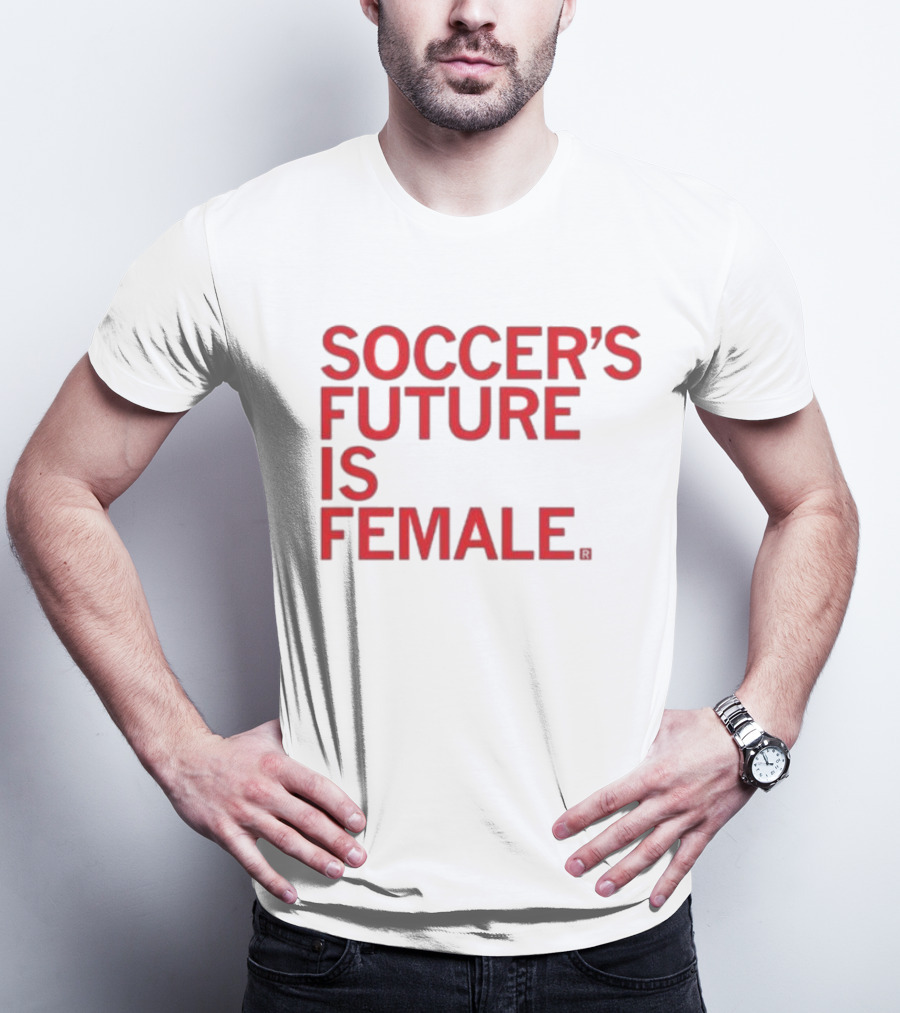 Soccer's Future Is Female T-Shirt