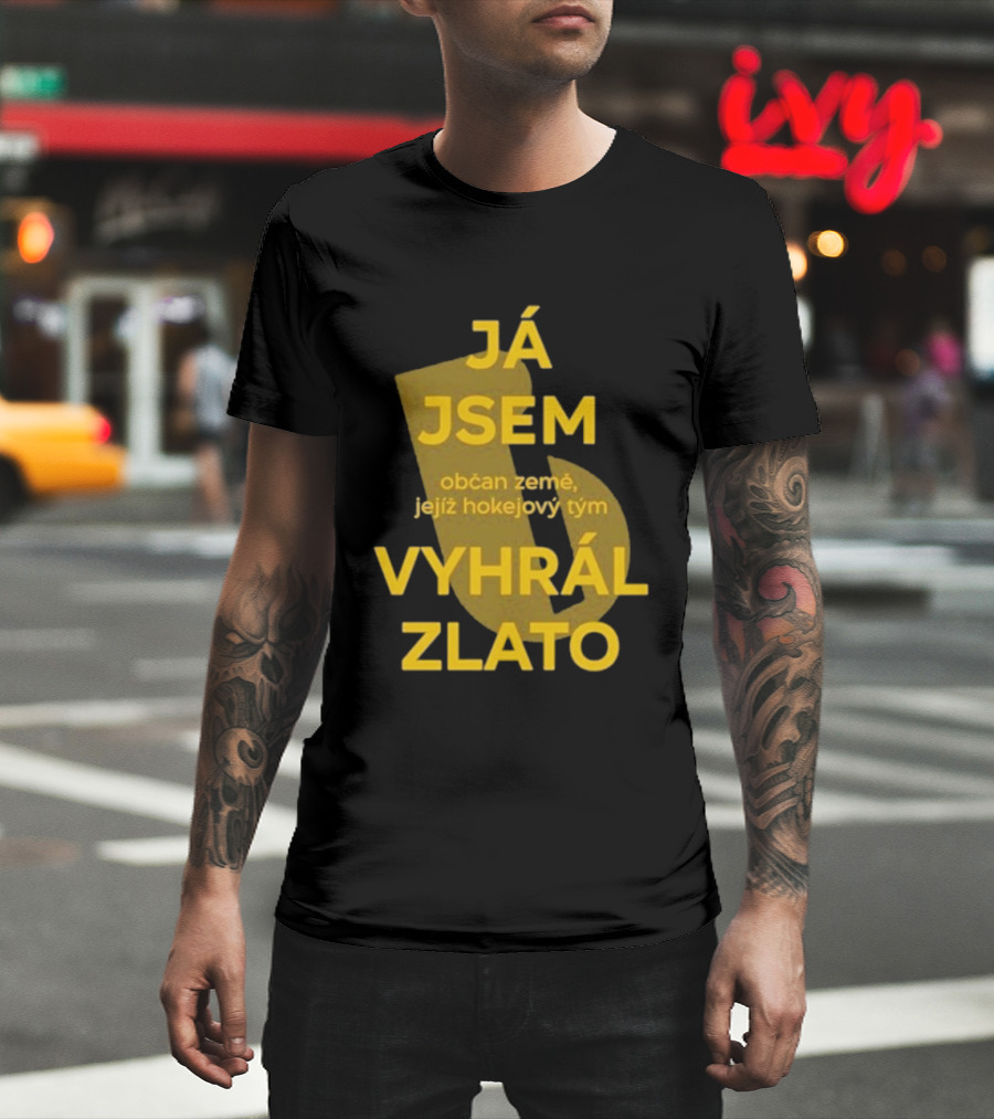 J Jsem Občan Země Jejíž Hokejový Tým Vyhrál Zlato T-Shirt