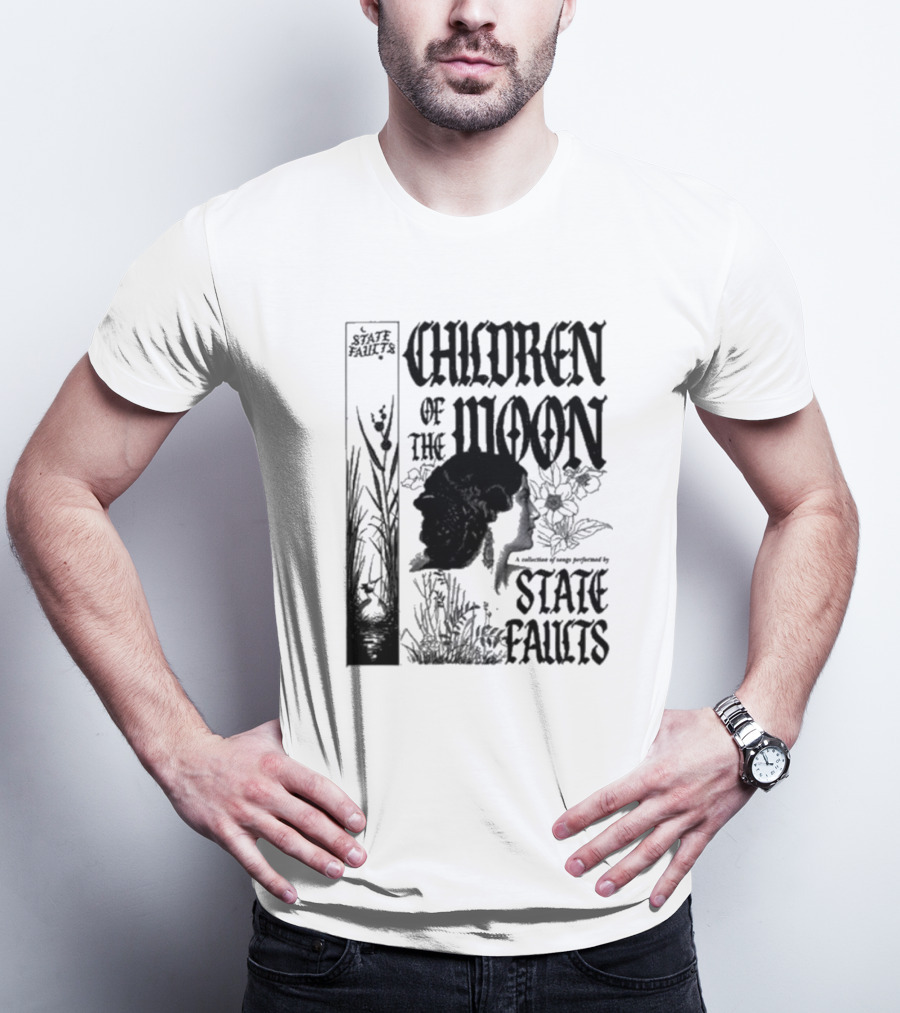 Children Of The Moon By State Faults T-Shirt