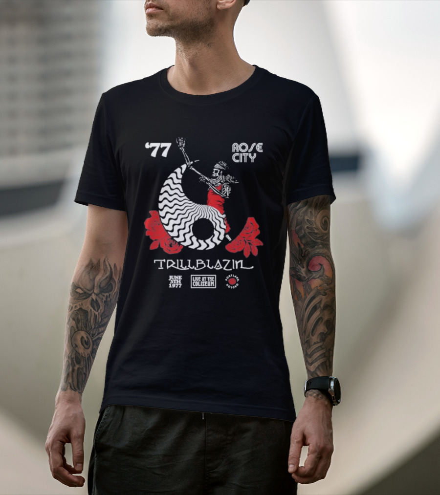 '77 Rose City Trillblazin June 5th 1977 Live At The Coliseum Portland Roses T-Shirt