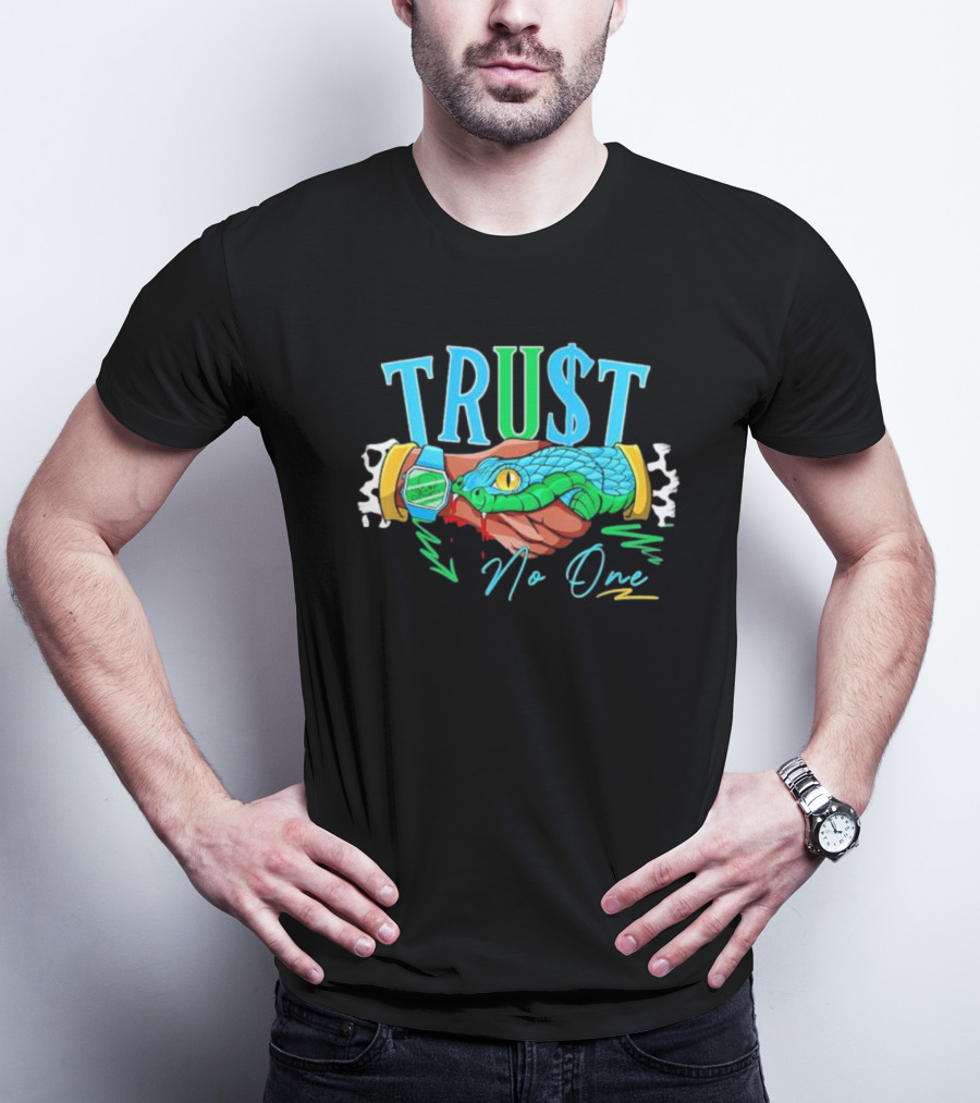 TRU$T No One Handshake Snake Graphics Chunky Dunky Matching T-Shirt