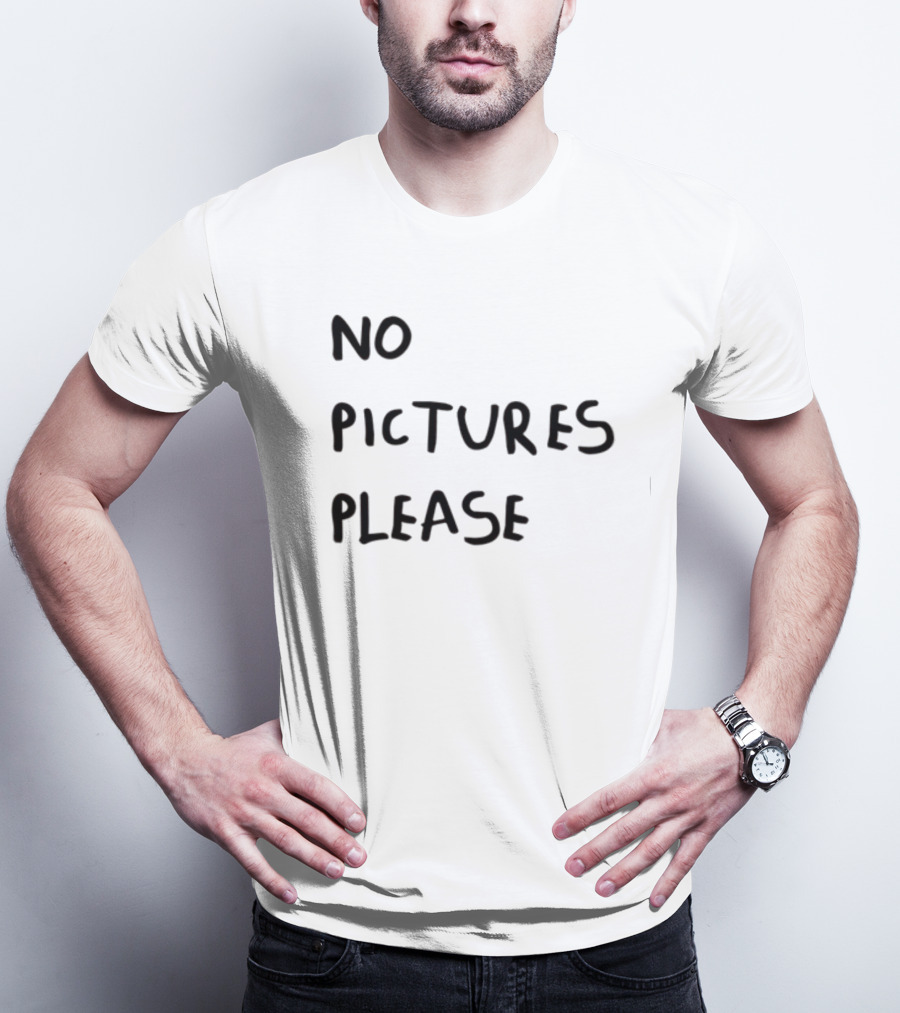 No Pictures Please Statement Black Font T-Shirt
