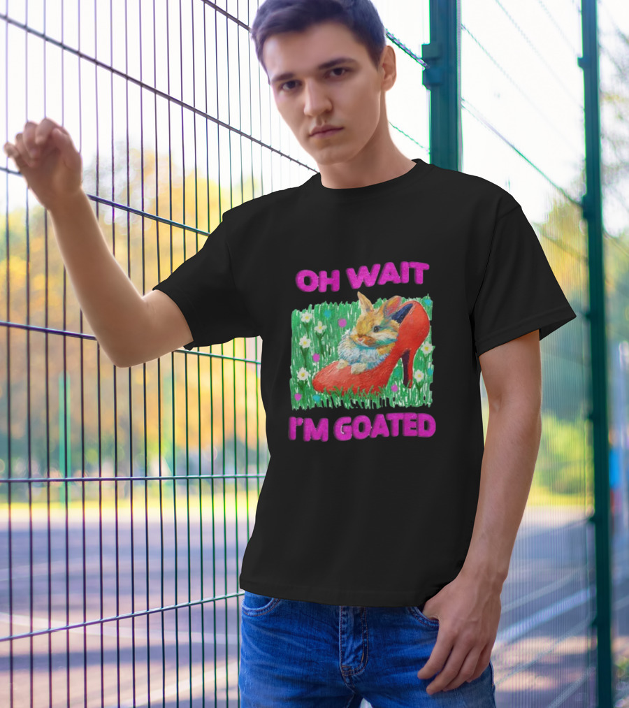 OH WAIT I'M GOATED Bunny In Red High Heel On Flower Field T-Shirt