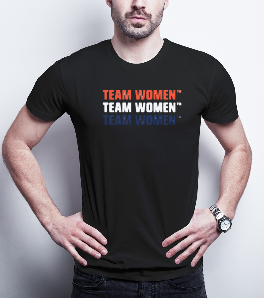 TEAM WOMEN TEAM WOMEN TEAM WOMEN T-Shirt