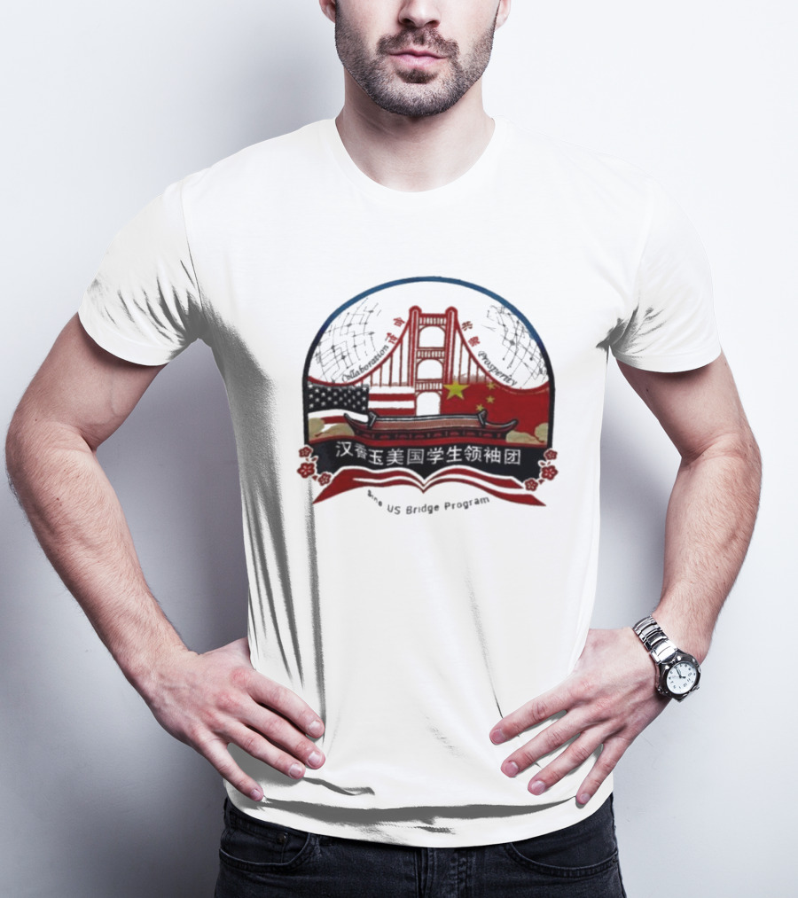 Collaboration Prosperity Sino US Bridge Program Student Leadership Group T-Shirt