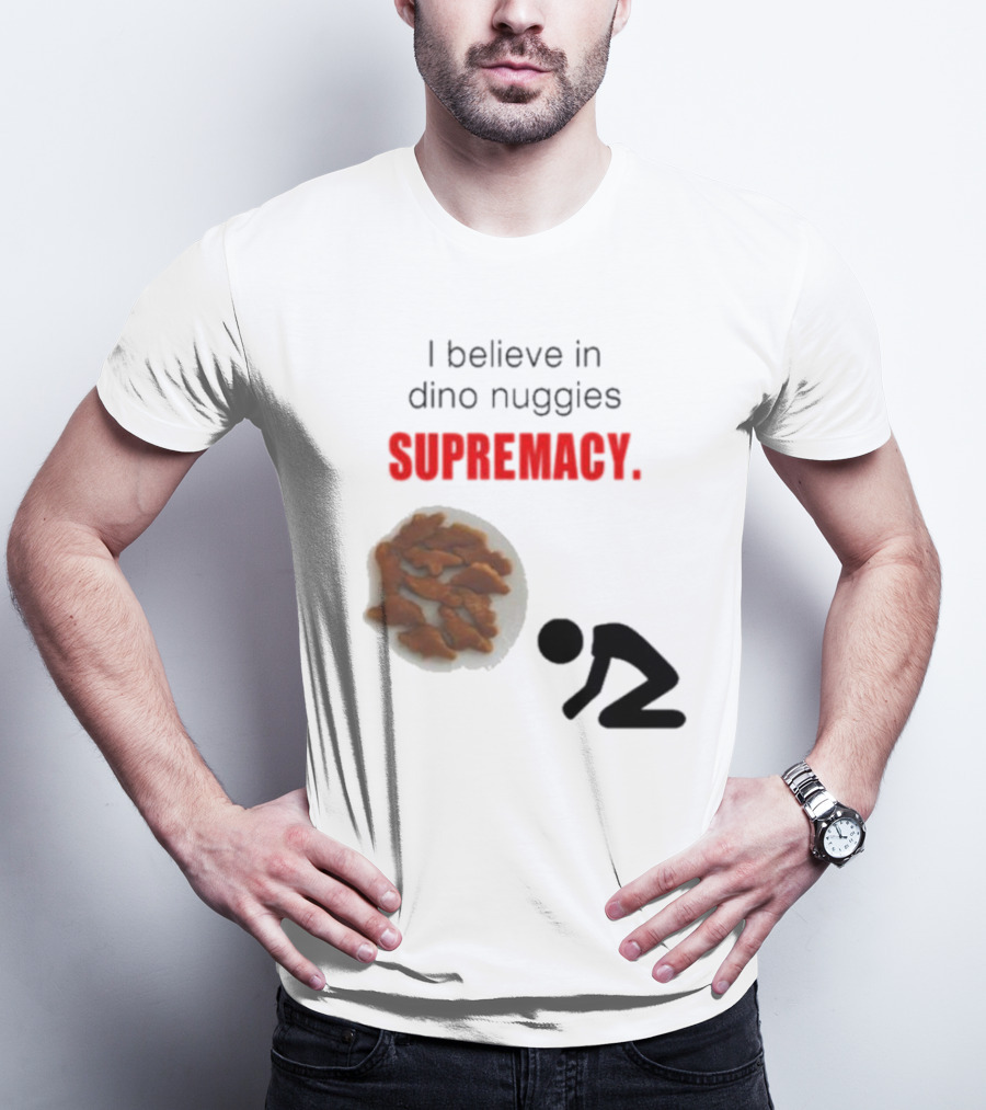 I Believe In Dino Nuggies Supremacy Iconic Silhouette Kneeling T-Shirt