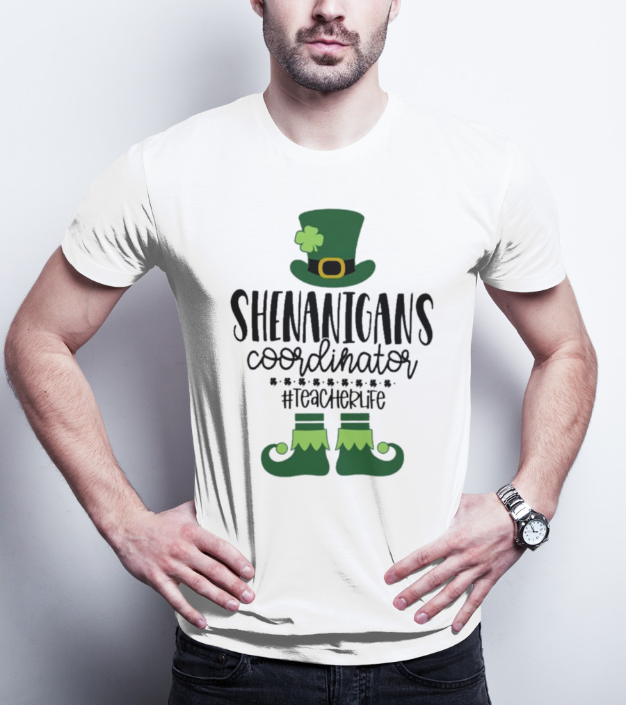 Shenanigans Coordinator #TeacherLife St Patrick's Day Elf T-Shirt
