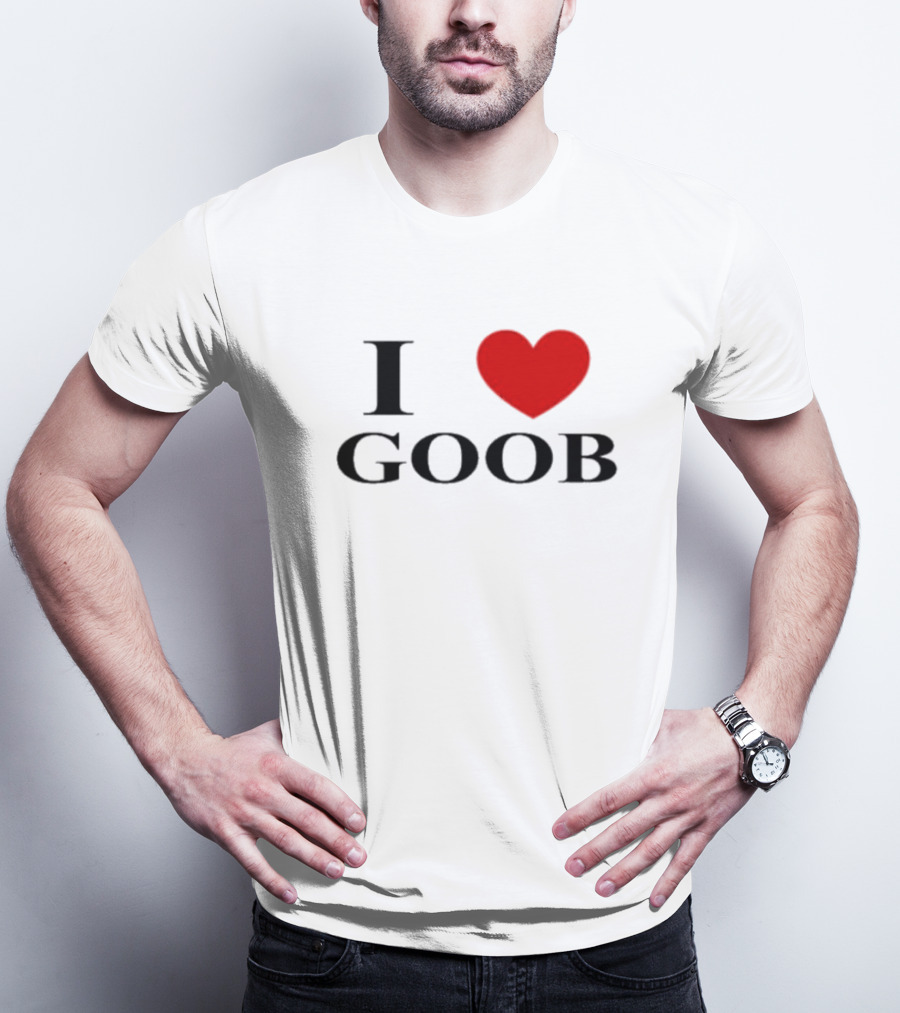 I Love Goob Goobsmooch Heart T-Shirt