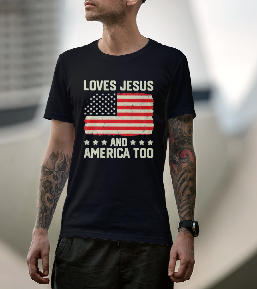 Loves Jesus And America Too Vintage Independence Day Flag T-Shirt